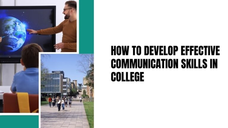 How to Develop Effective Communication Skills in College - drbrau.in